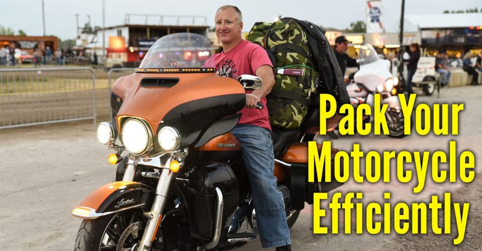 8 Motorcycle Packing Tips to Help You Save Space - Legendary Sturgis ...