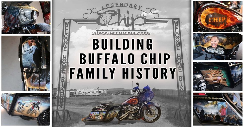 Building Buffalo Chip Family History - Legendary Sturgis Buffalo Chip